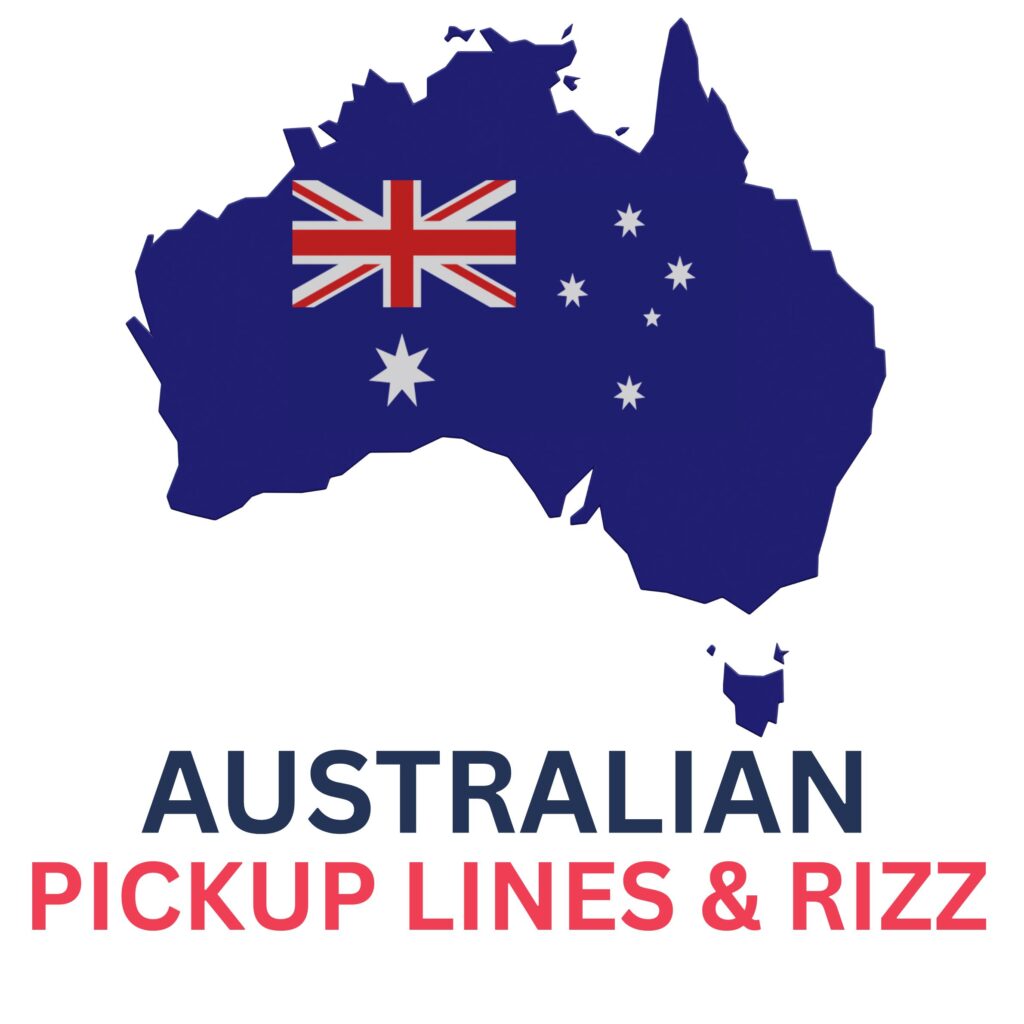 Australian Pickup Lines and Rizz: Love in the Land Down Under - All ...
