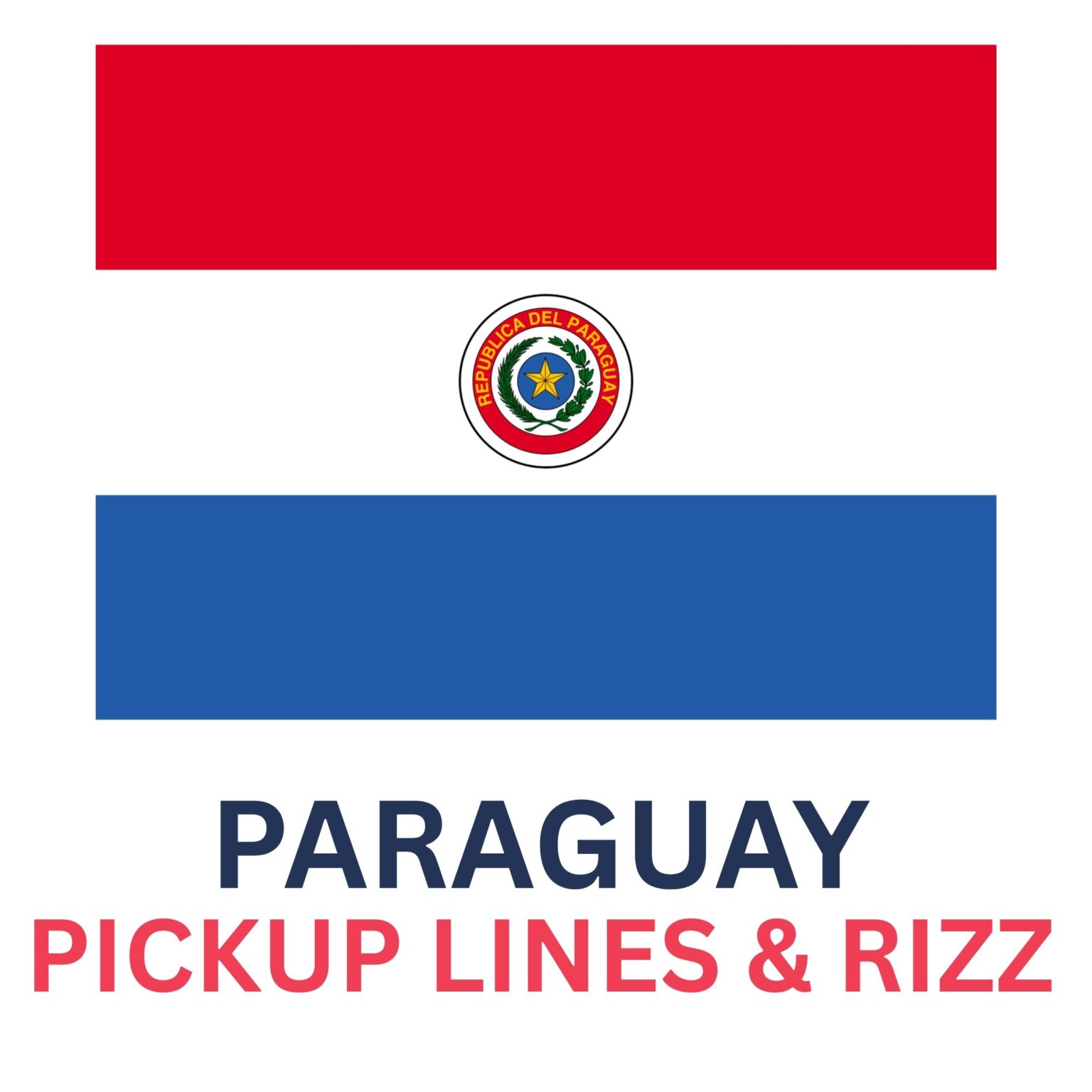 Paraguayan Rizz Lines: Romantic Expressions Reflecting the Heart of ...